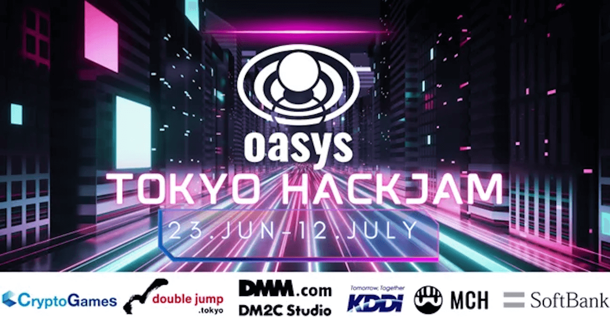 革新的な次世代ゲーム求む、賞金65000ドル（900万円）のハッカソン「Oasys TOKYO HACKJAM」開催へ