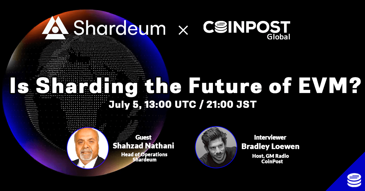 「GM Radio」 次回はEVM基盤のL1ブロックチェーン「Shardeum」が参加