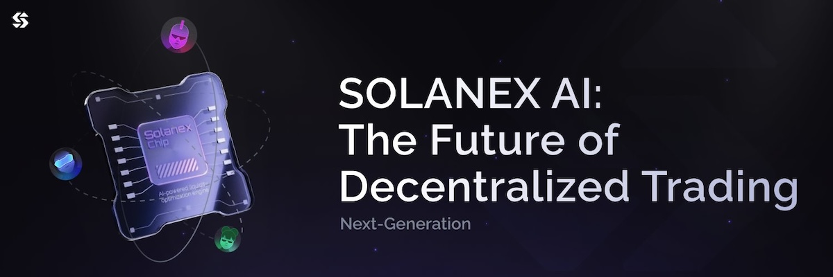 AIによりSolanaエコシステムを効率化するSolanex AI DEXがQ4にローンチ